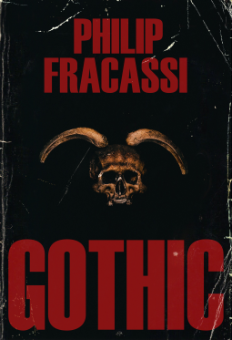 Book Review – Gothic by Philip Fracassi – R. Saint Claire
